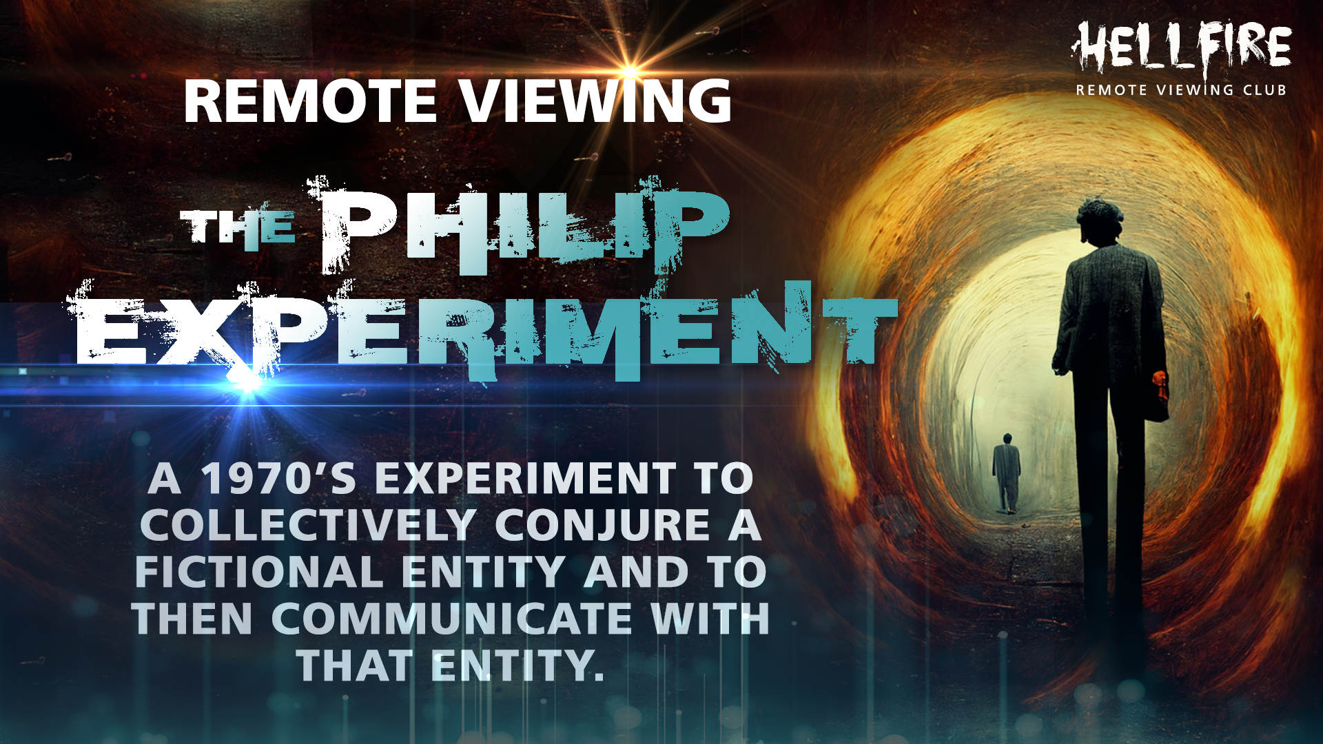 The Philip Experiment - Hellfire Remote Viewing Club